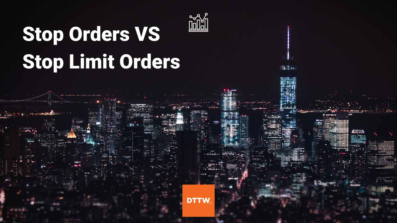 Stop Order vs Stop Limit Order: Which is Best for your Strategy? | Real ...