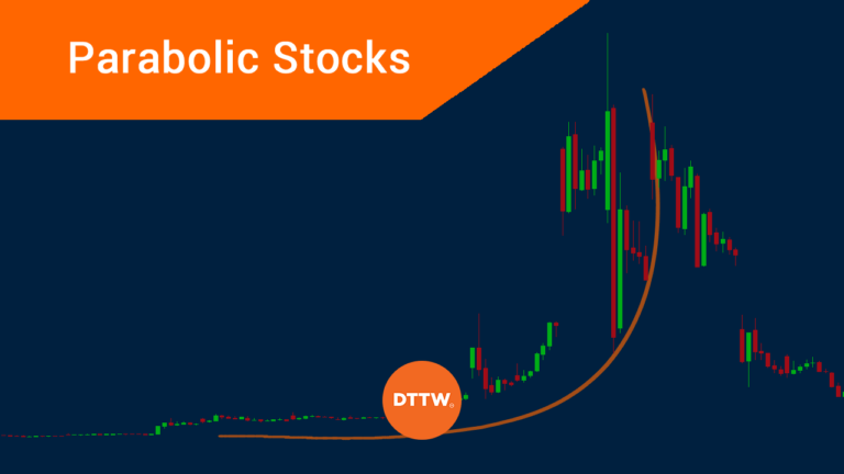 Parabolic Stocks: Definition and Must-Know Trading Strategies